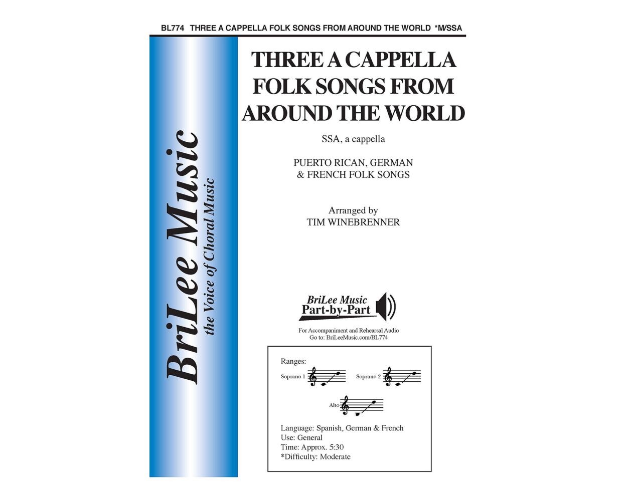 Three A Cappella Folk Songs from Around the World